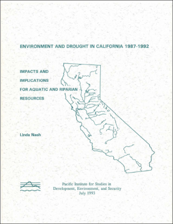 Environment and Drought in California 1987-1992 - Pacific Institute