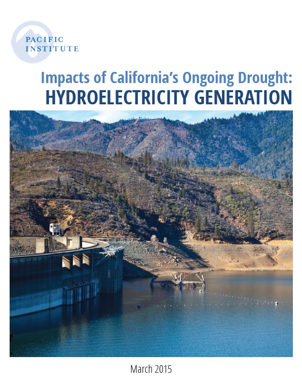 Impacts of California’s Ongoing Drought: Hydroelectricity Generation ...