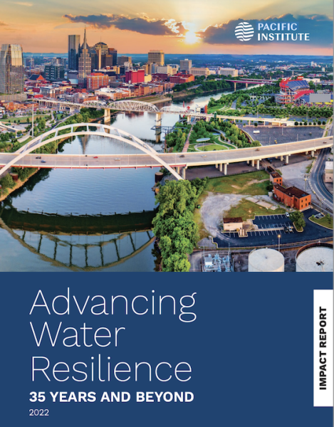 Pacific Institute 2022 Impact Report - Pacific Institute